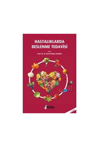 Hastalıklarda Beslenme Tedavisi