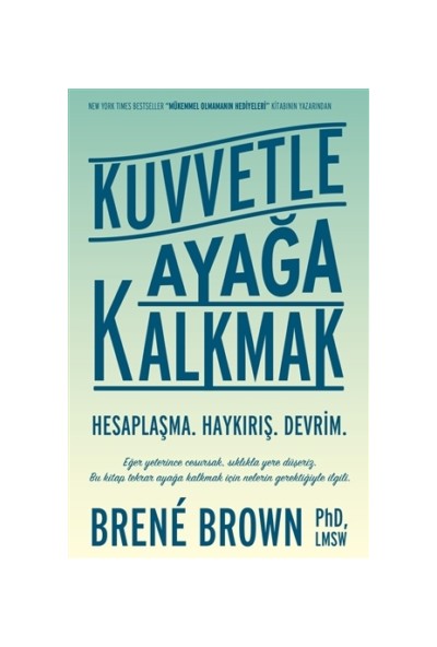 Kuvvetle Ayağa Kalkmak