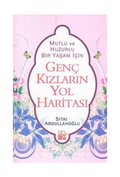 Genç Kızların Yol Haritası
