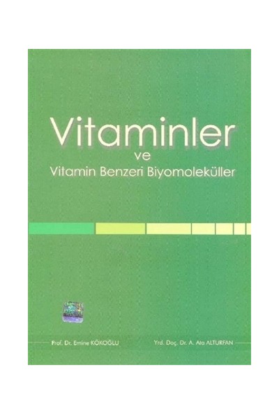 Vitaminler ve Vitamin Benzeri Biyomoleküller