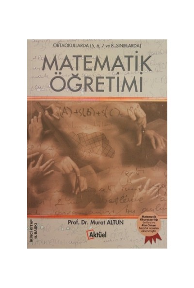 Matematik Öğretimi - Murat Altun Matematik Öğretimi - Murat Altun