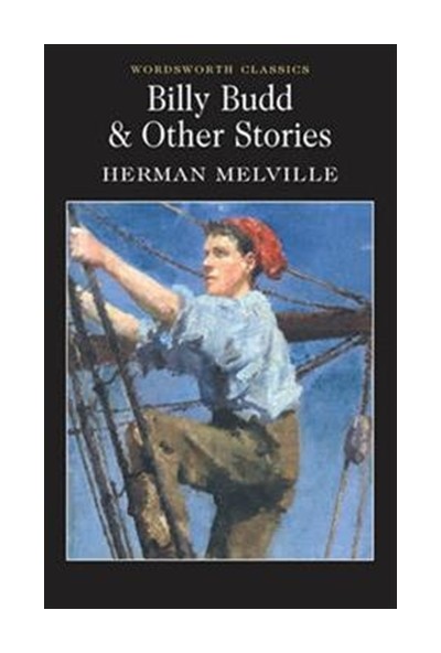 Billy Budd and Other Stories Billy Budd and Other Stories