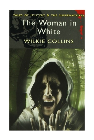 The Woman in White The Woman in White