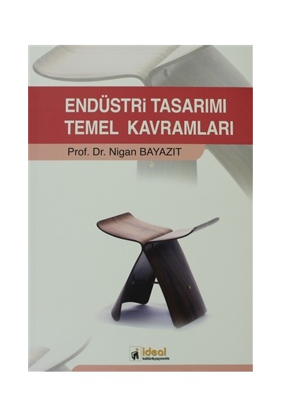 Endüstri Tasarımı Temel Kavramları Endüstri Tasarımı Temel Kavramları