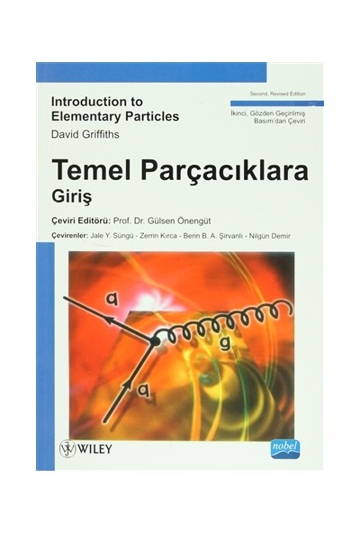 Temel Parçacıklara Giriş - Introduction to Elementary Particles Temel Parçacıklara Giriş - Introduction to Elementary Particles
