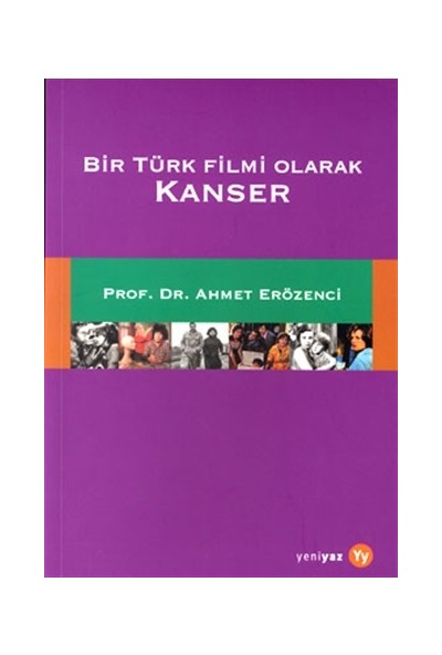 Bir Türk Filmi Olarak Kanser Bir Türk Filmi Olarak Kanser