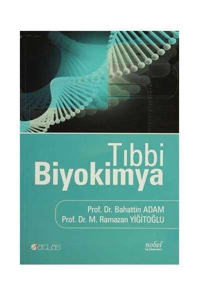 Tıbbi Biyokimya Tıbbi Biyokimya