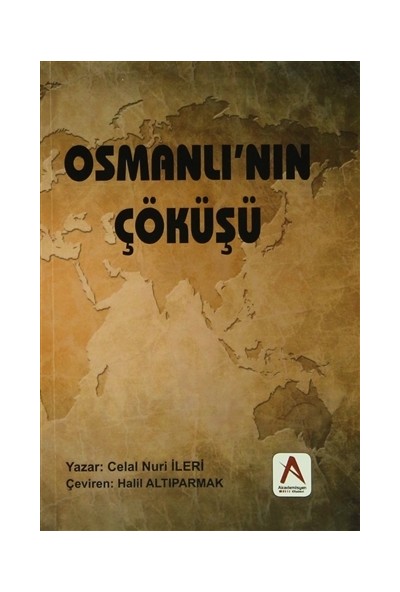 Osmanlı'nın Çöküşü