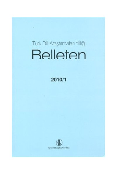 Türk Dili Araştırmaları Yıllığı - Belleten 2010 / 1