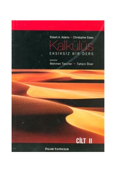 Kalkülüs Eksiksiz Bir Ders Cilt II - Christopher Essex Kalkülüs Eksiksiz Bir Ders Cilt II - Christopher Essex