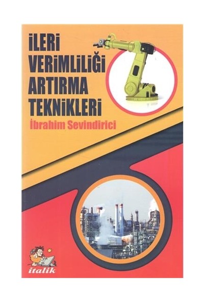 İleri Verimliliği Artırma Teknikleri