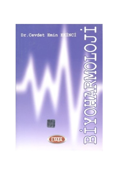 Data Yayınları Biyoharmoloji -Cevdet Emin EKİNCİ Data Yayınları Biyoharmoloji -Cevdet Emin EKİNCİ
