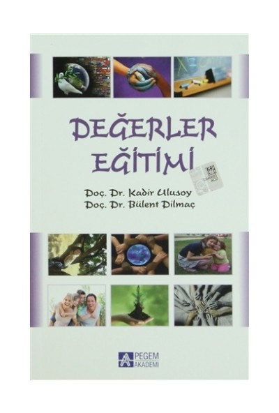 Değerler Eğitimi - Bülent Dilmaç
