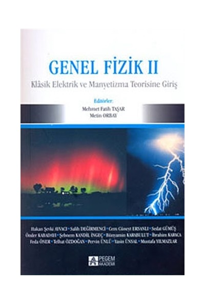 Genel Fizik-2 - İbrahim Karaca Genel Fizik-2 - İbrahim Karaca