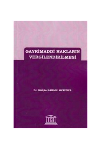 Gayrimaddi Hakların Vergilendirilmesi