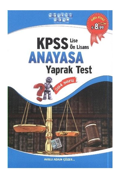 Akıllı Adam KPSS Lise - Ön Lisans Anayasa Yaprak Test Akıllı Adam KPSS Lise - Ön Lisans Anayasa Yaprak Test