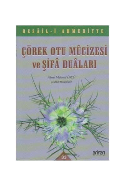 Çörek Otu Mucizesi ve Şifa Duaları Çörek Otu Mucizesi ve Şifa Duaları