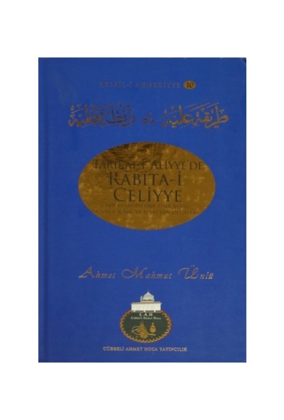 Tarikat-i Aliyye'de Rabıta-i Celiyye'nin Meşruiyetine Dair Kitap Tarikat-i Aliyye'de Rabıta-i Celiyye'nin Meşruiyetine Dair Kitap