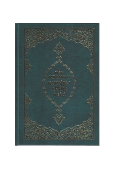 Kısa Açıklamalı Kur’an-ı Kerim Meali