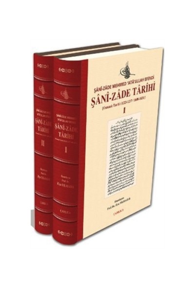 Şani-zade Tarihi -1. ve 2. Cilt Takım Şani-zade Tarihi -1. ve 2. Cilt Takım