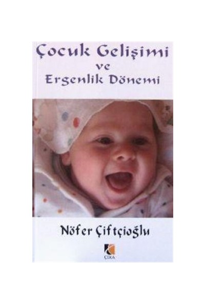 Çocuk Gelişimi ve Ergenlik Dönemi