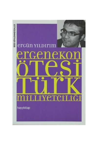 Ergenekon Ötesi Türk Milliyetçiliği