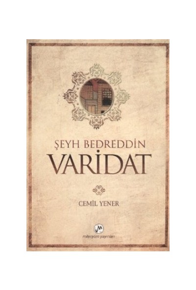Şeyh Bedreddin - Varidat