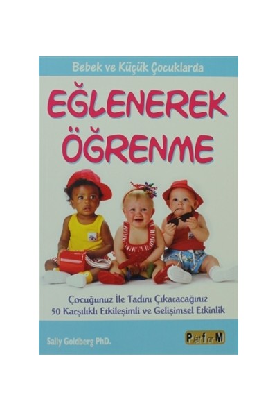 Bebek ve Küçük Çocuklarda Eğlenerek Öğrenme