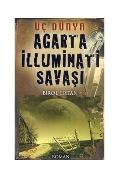 Agarta İlluminatı Savaşı Agarta İlluminatı Savaşı