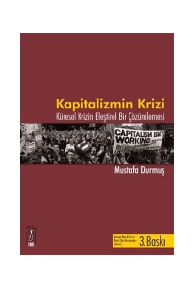 Kapitalizmin Krizi Kapitalizmin Krizi
