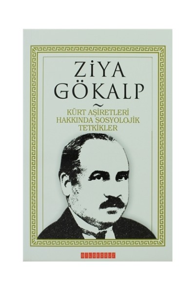 Kürt Aşiretleri Hakkında Sosyolojik Tetkikler