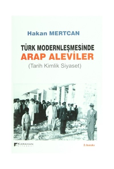 Türk Modernleşmesinde Arap Aleviler