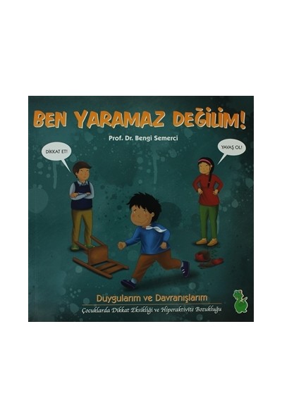 Ben Yaramaz Değilim Ben Yaramaz Değilim