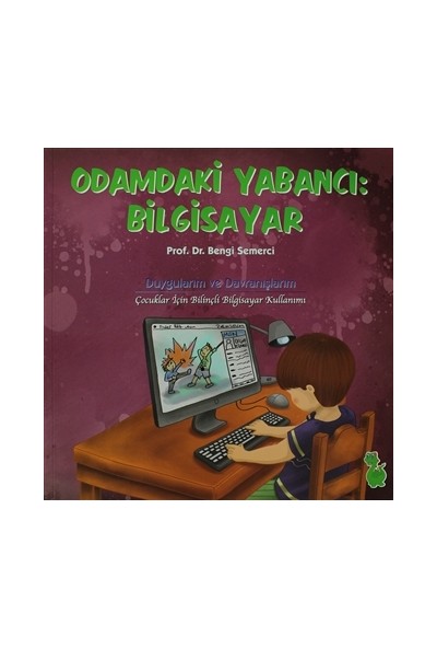 Odamdaki Yabancı : Bilgisayar