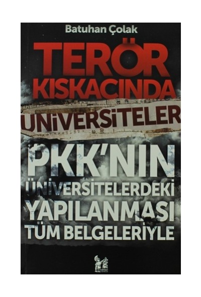 Terör Kıskacında Üniversiteler