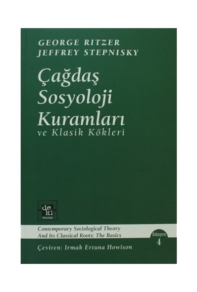 Çağdaş Sosyoloji Kuramları ve Klasik Kökleri - George Ritzer