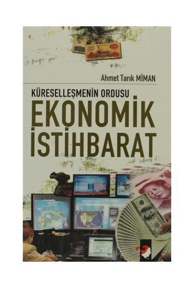 Küreselleşmenin Ordusu Ekonomik İstihbarat