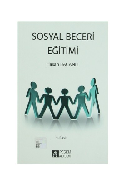 Sosyal Beceri Eğitimi - Hasan Bacanlı Sosyal Beceri Eğitimi - Hasan Bacanlı