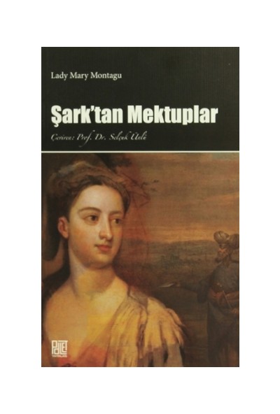 Şark'tan Mektuplar