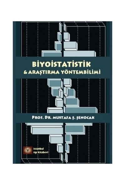Biyoistatistik ve Araştırma Yöntembilimi