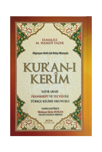 Kur'an-ı Kerim Satır Arası Transkript ve Tecvid İle Türkçe Kelime Okunuşlu (Orta Boy - 161) Kur'an-ı Kerim Satır Arası Transkript ve Tecvid İle Türkçe Kelime Okunuşlu (Orta Boy - 161)
