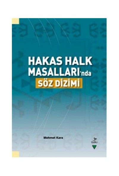 Hakas Halk Masalları'nda Söz Dizimi Hakas Halk Masalları'nda Söz Dizimi