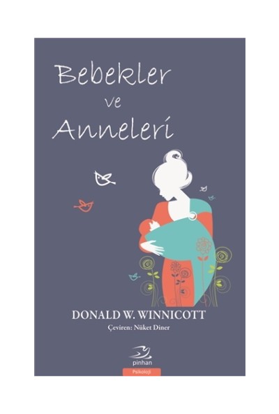 Bebekler ve Anneleri