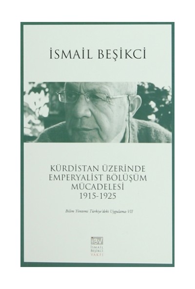 Kürdistan Üzerinde Emperyalist Bölüşüm Mücadelesi 1915-1925