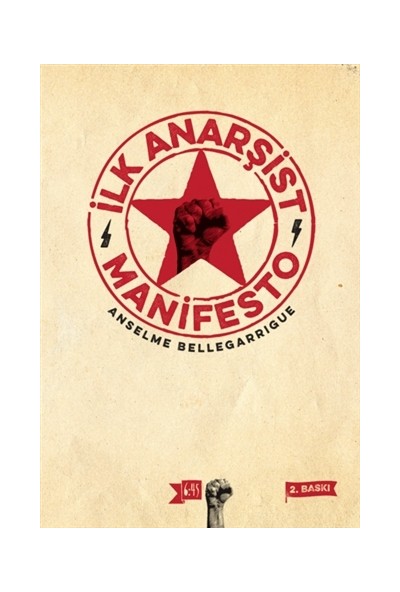 İlk Anarşist Manifesto İlk Anarşist Manifesto