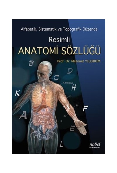 Resimli Anatomi Sözlüğü - Mehmet Yıldırım