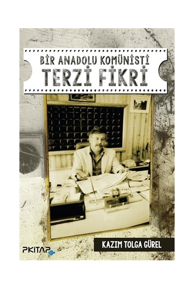 Bir Anadolu Komünisti Terzi Fikri