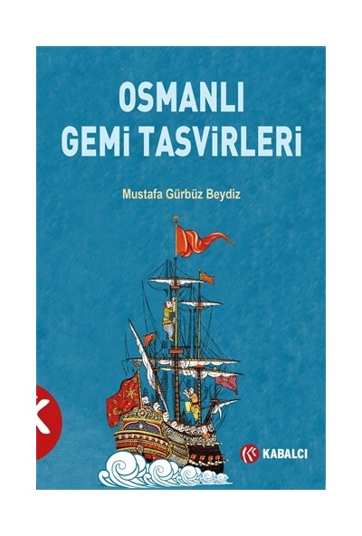 Osmanlı Gemi Tasvirleri