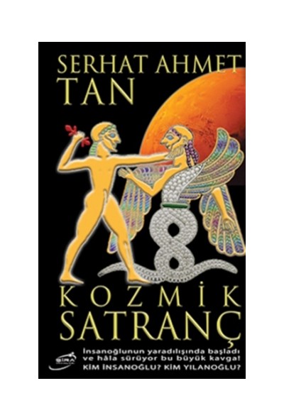 Kozmik Satranç - Serhat Ahmet Tan