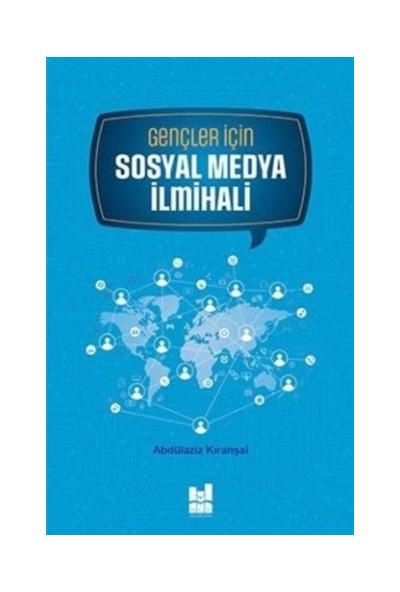 Gençler için Sosyal Medya İlmihali Gençler için Sosyal Medya İlmihali